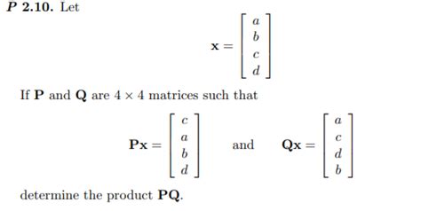 Solved P Let If P And Q Are X Matrices Such That Chegg