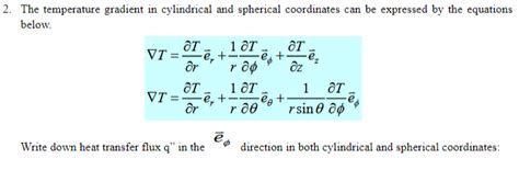 Solved 2 The Temperature Gradient In Cylindrical And