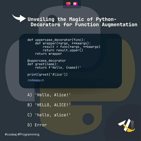 Exploring Decorators In Python Enhancing Functionality With Ease