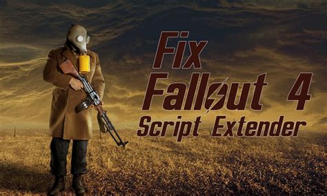 Fix Fallout 4 Script Extender Not Working On Windows 10 Techcult