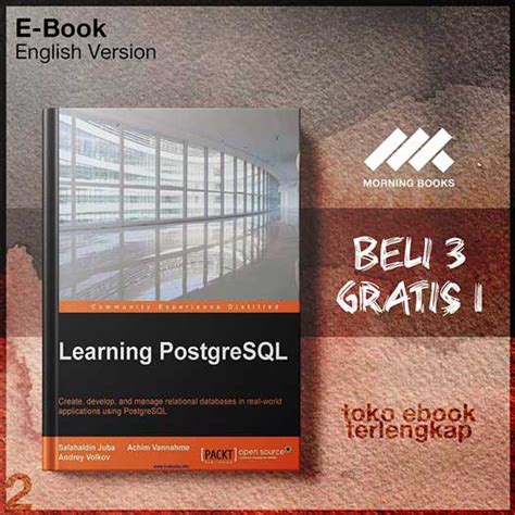 Learning Postgresql Create Develop And Manage Relational Database