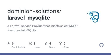 github dominion solutions laravel mysqlite a laravel service provider that injects select