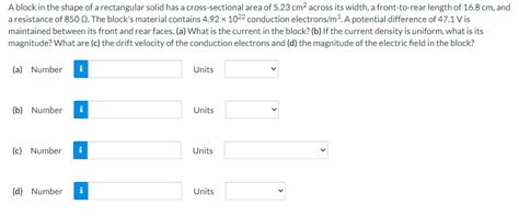 Solved A Block In The Shape Of A Rectangular Solid Has A Chegg Com