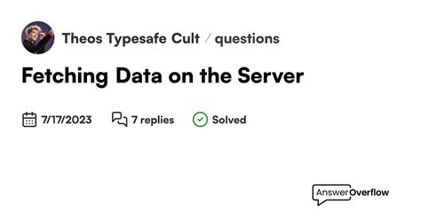 Fetching Data On The Server Theos Typesafe Cult