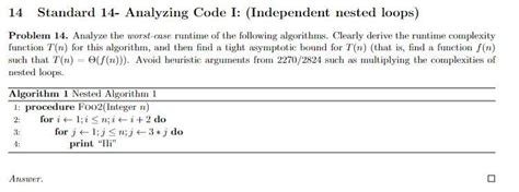 Solved Problem 14 Analyze The Worst Case Runtime Of The