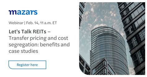 Lets Talk Reits Transfer Pricing And Cost Segregation Benefits And