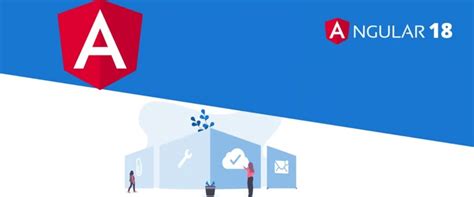 Angular 18 Changelog A Deep Dive For Developers