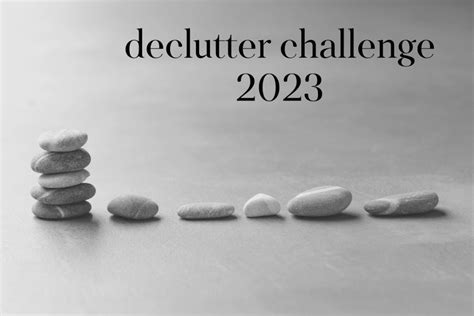 Declutter Challenge 2023 7 Weeks To A Clutter Free Life · Nourish And Nestle