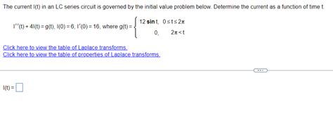 Solved The Current I T In An Lc Series Circuit Is Governed