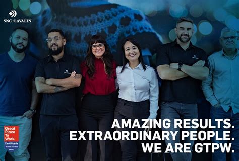 Snc Lavalin On Linkedin Snc Lavalin Brazil A Great Place To Work