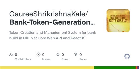Github Gaureeshrikrishnakalebank Token Generation System Token Creation And Management