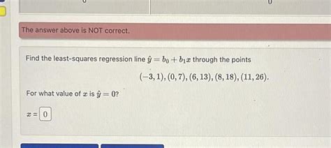 [answered] The Answer Above Is Not Correct Find The Least Squares Kunduz