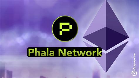 Polkadot Parachain Phala Network Launches Ethereum Layer 2 Network