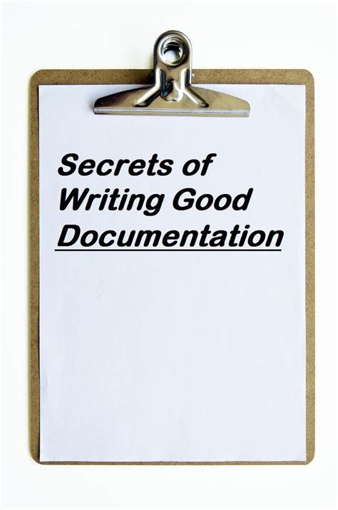 secrets of writing good documentation writing the secret documents