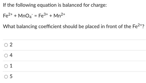 Solved If The Following Equation Is Balanced For Charge