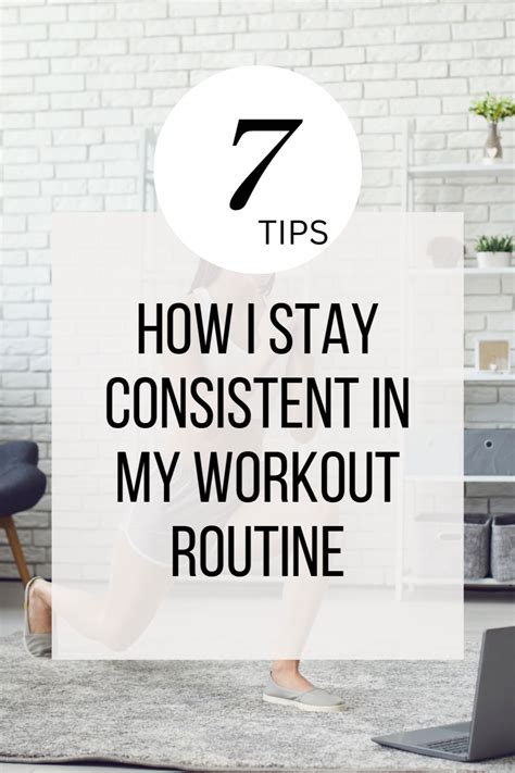 How I Stay Consistent In My Workout Routine Artofit
