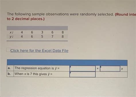 Solved The Following Sample Observations Were Randomly
