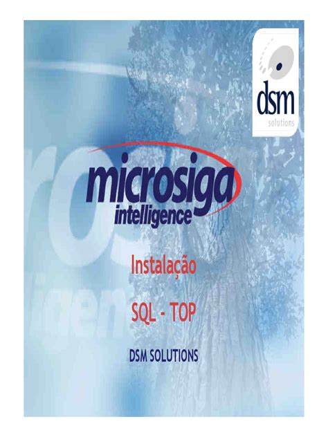 Instalando Protheus Microsiga Com Sql Ou Oracle Pdf Serviços De