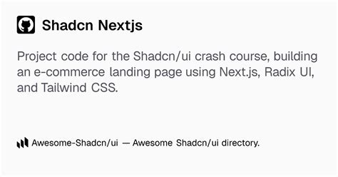 Shadcn Nextjs Shadcnui Crash Course Build An E Commerce Landing Page With Nextjs Awesome