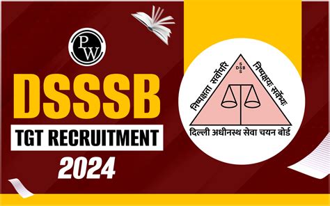 DSSSB TGT Recruitment 2024 Out Apply Online For 5118 Vacancies