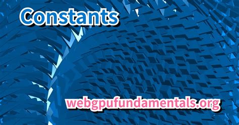 Webgpu Shader Constants