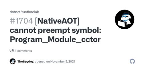 Nativeaot Cannot Preempt Symbol Programmodulecctor · Issue 1704