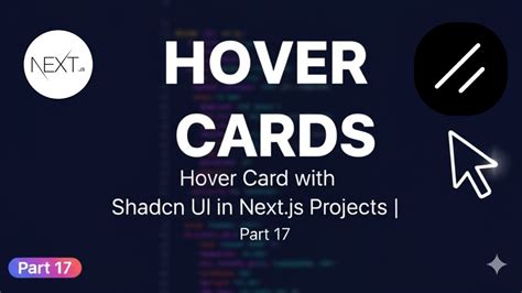 Hover Card With Shadcn Ui In Your Next Js Projects Part 17