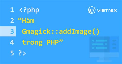 tổng hợp về hàm gmagick addimage trong php 2025