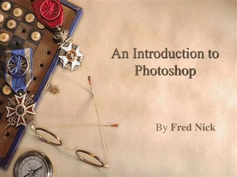 Ppt An Introduction To Photoshop Powerpoint Presentation Free