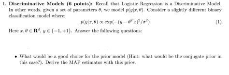 Discriminative Models 6 Points Recall That