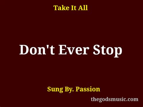 Dont Ever Stop Christian Song Lyrics