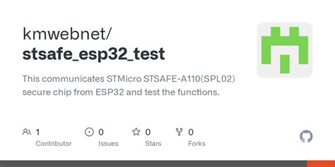 Github Kmwebnet Stsafe Esp32 Test This Communicates Stmicro Stsafe A110 Spl02 Secure Chip