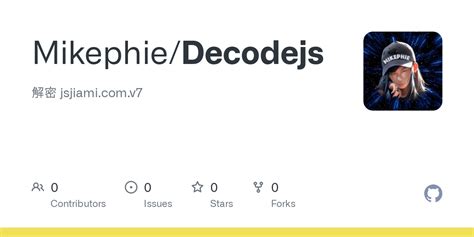 Github Mikephiedecodejs 解密 V7