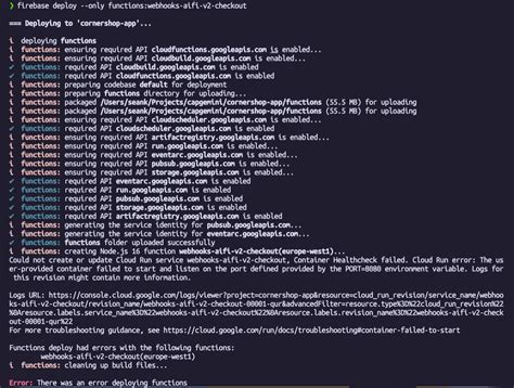Error V2 Functions Deployment Fails With Error In Cloud Run Container Service Container Fails
