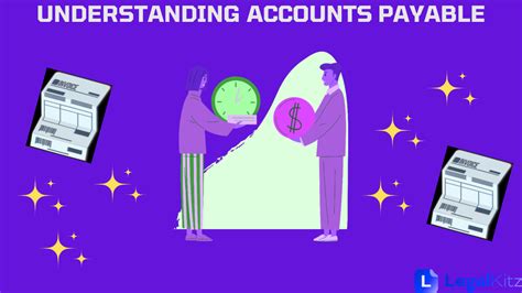 Understanding Accounts Payable A Comprehensive Guide