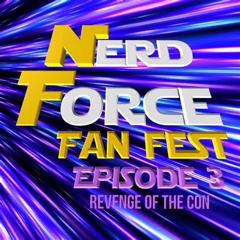 Nerd Force Fan Fest Episode 3 Visit South Jersey