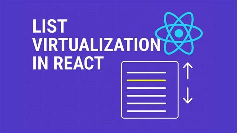 List Virtualization In React
