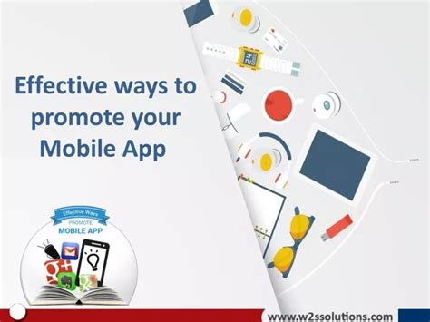 Ppt Effective Ways To Promote Your Mobile App Powerpoint Presentation Id7750793