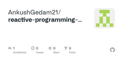 GitHub AnkushGedam21 Reactive Programming Example