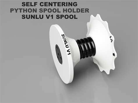 Self Centering Sunlu V1 Spool Holder For Python Remixed By Venna Design Makerworld