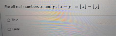solved for all real numbers x and y [x y [x] [y] o