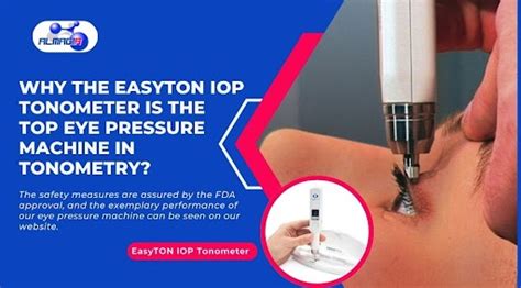 What An Opthalmologist Must Know About Almagias Eye Pressure Machine