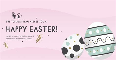 Topdevs Corp On Linkedin Topdevs Corp Wishes You A Happy Easter 🙌🏻