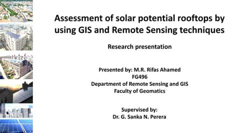 Assessment Of Solarpotentialrooftopsbyusinggisandremotesensingtechniques Ppt