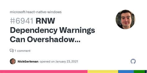 Rnw Dependency Warnings Can Overshadow Unrelated Build Errors · Issue