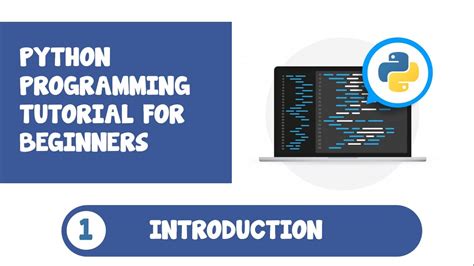 Python Tutorial For Beginners 1 Introduction To Python Youtube