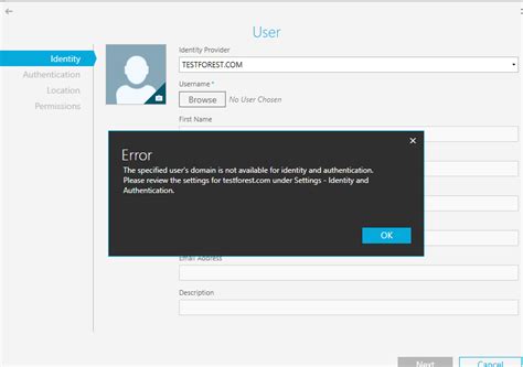 error the specified user s domain is not available for identity and authentication please