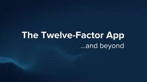 The Twelve Factor App Ppt