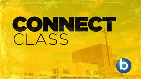 Connect Class Bethel World Outreach Church