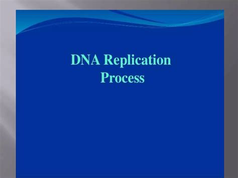 Dna Replication Prashantpptx Biological Sciences Science